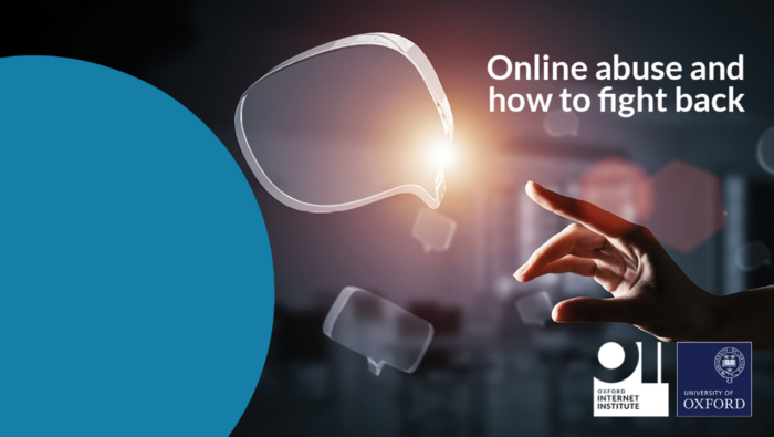 OII | Online Abuse and How to Fight Back