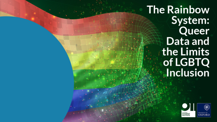 OII | OII Pride Lecture- The Rainbow System: Queer Data and the Limits ...